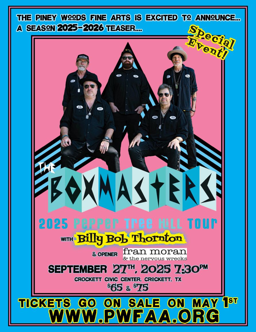 Tickets | The Boxmasters with Billy Bob Thornton | PWFAA
